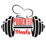 Meal Prep - Power Fit Meals