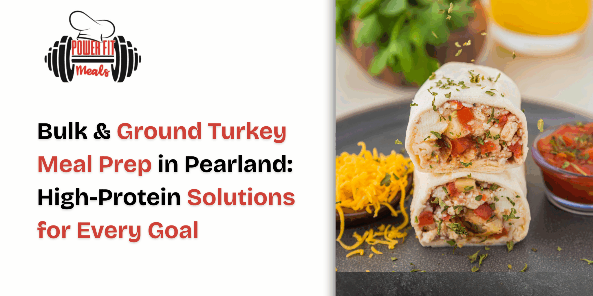 Bulk & Ground Turkey Meal Prep in Pearland: High-Protein Solutions for ...